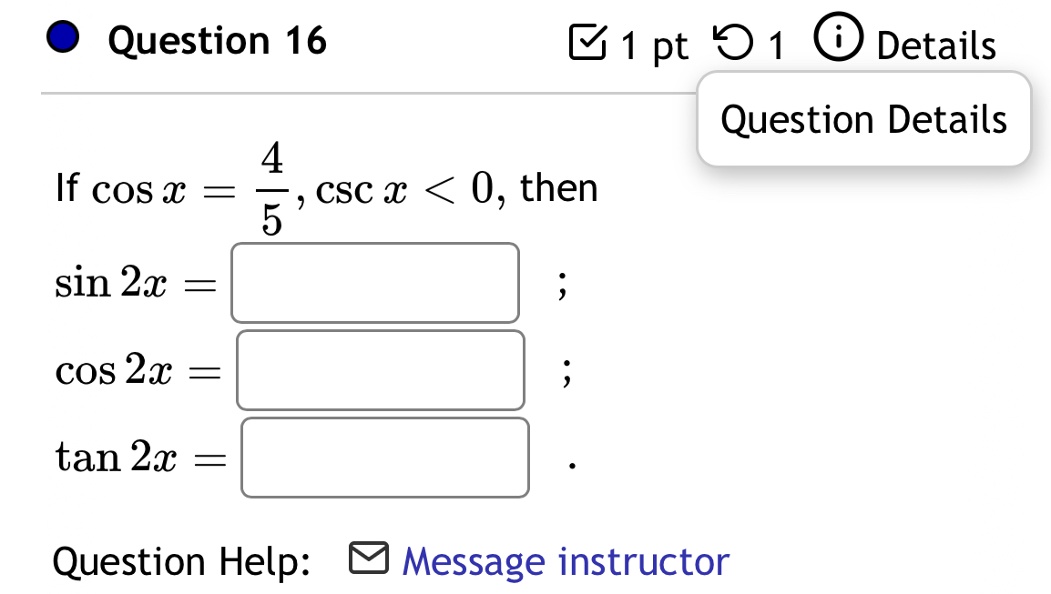 Solved If cosx=54,cscx