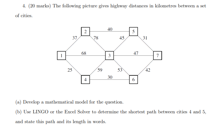 Solved 4. (20 marks) The following picture gives highway | Chegg.com