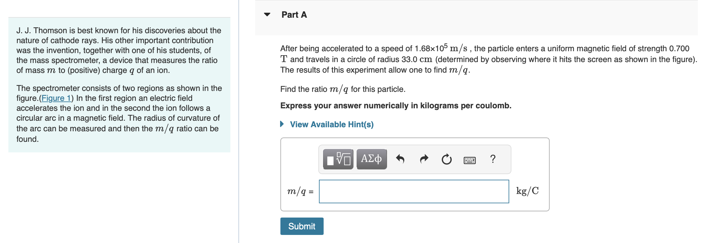 Solved J. J. Thomson is best known for his discoveries about | Chegg.com