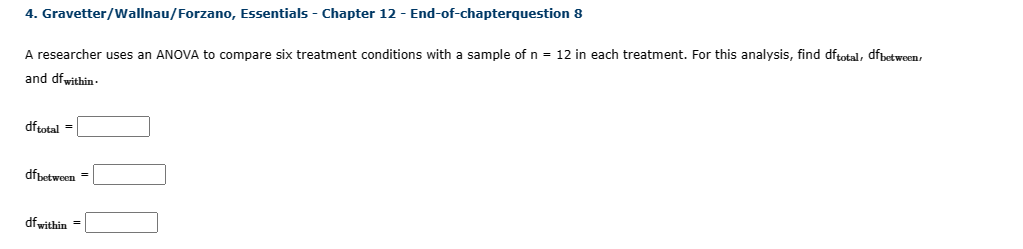 Solved 4. Gravetter/Wallnau/Forzano, Essentials - Chapter 12 | Chegg.com
