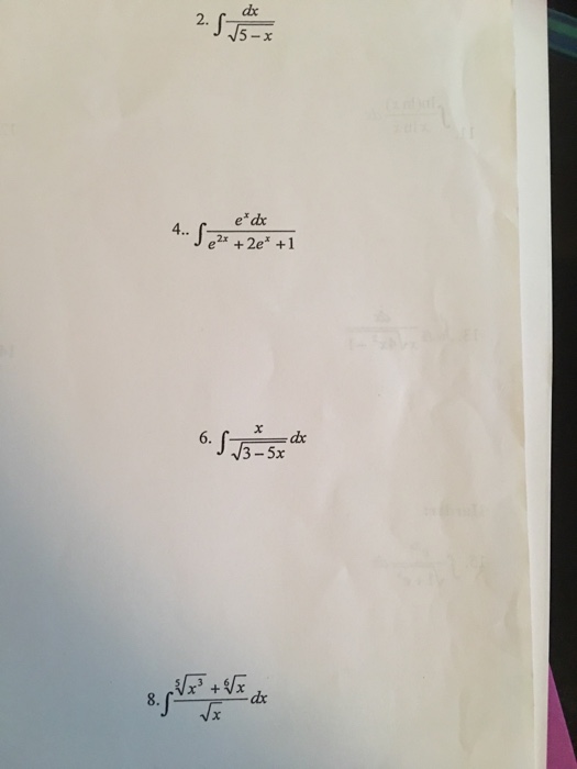Solved Evaluate the integral integral dx/squareroot 5 - x | Chegg.com