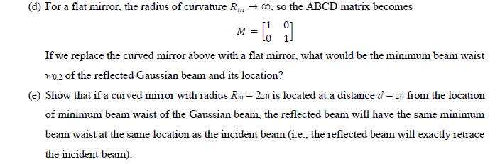3. (*) The ABCD matrix of a curved mirror with radius | Chegg.com