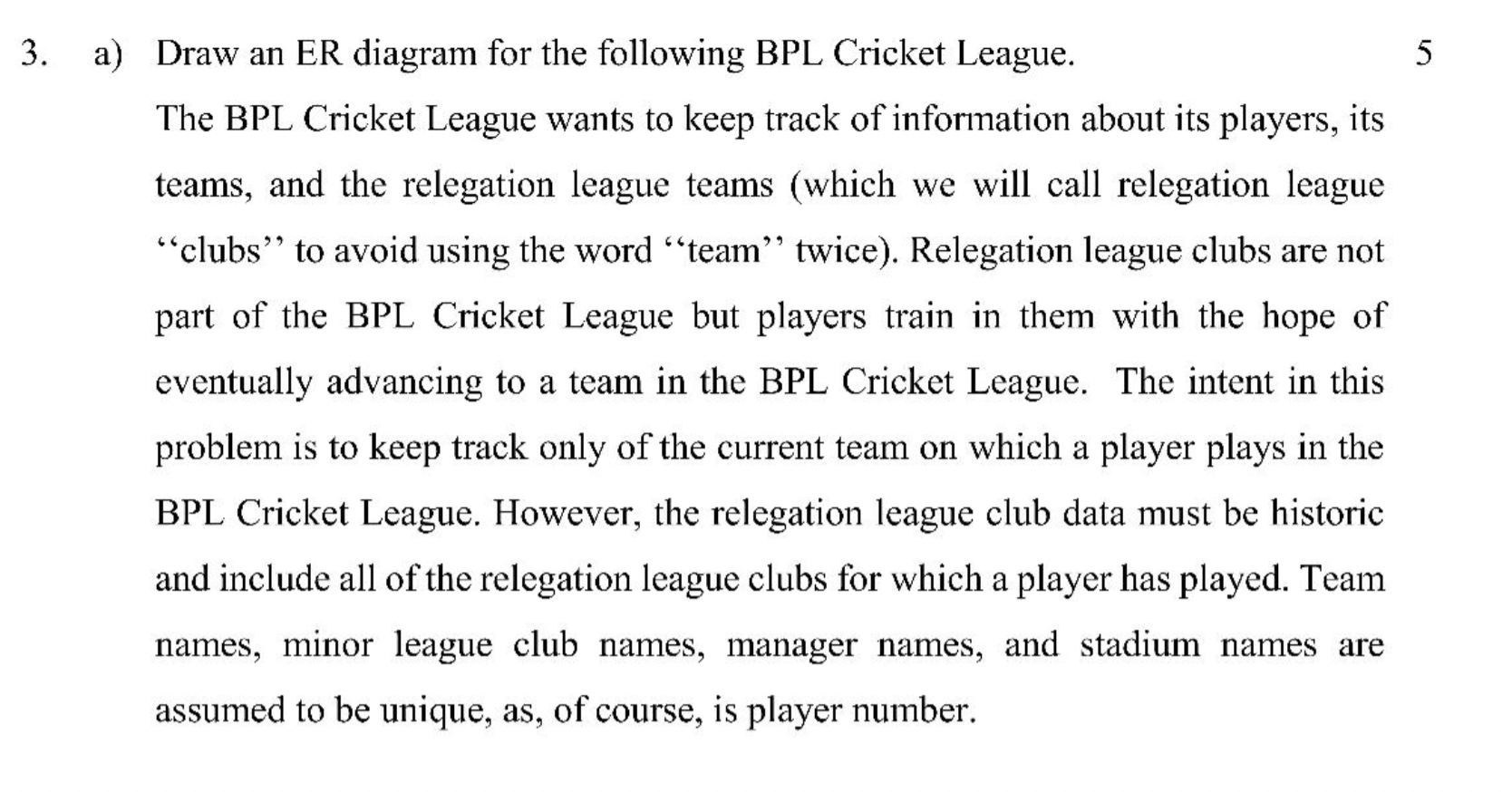 Solved 5 3. a) Draw an ER diagram for the following BPL | Chegg.com