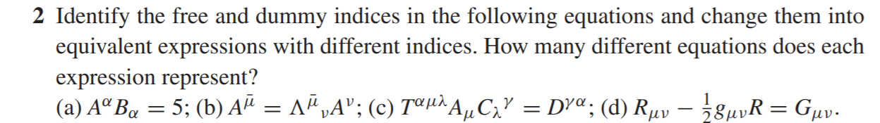 Solved 2 Identify the free and dummy indices in the | Chegg.com