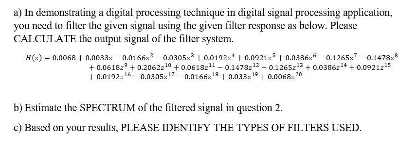 Solved 1. It has been given a digital signal in Table 1. | Chegg.com