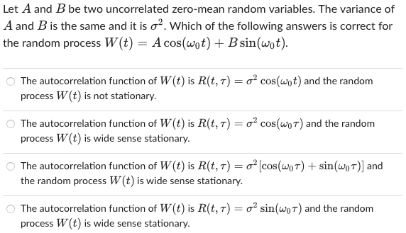 Solved Let A and B be two uncorrelated zero-mean random | Chegg.com