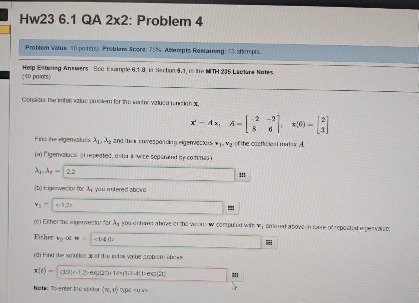 Solved Hw23 6.1 QA 2x2: Problem 4 Problem Value: 10 point(s) | Chegg.com