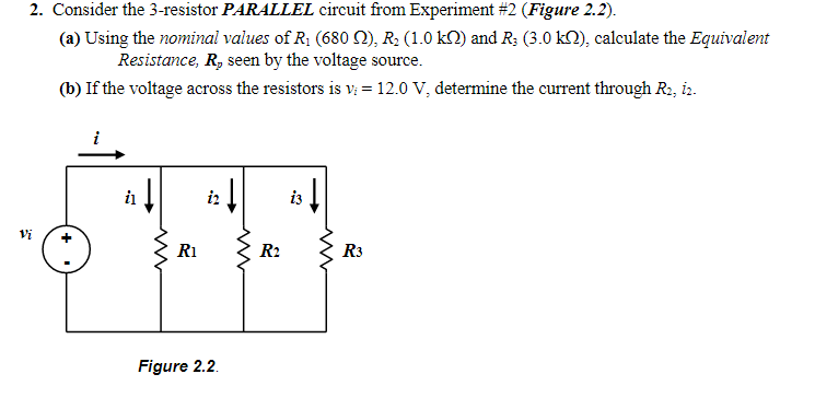 Solved 2. Consider the 3-resistor PARALLEL circuit from | Chegg.com