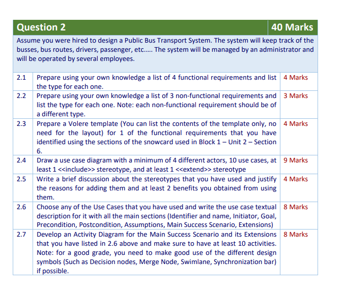 Solved Question 2 40 Marks Assume you were hired to design a | Chegg.com