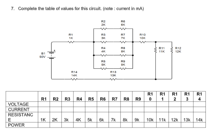 Solved 7. Complete the table of values for this circuit. | Chegg.com