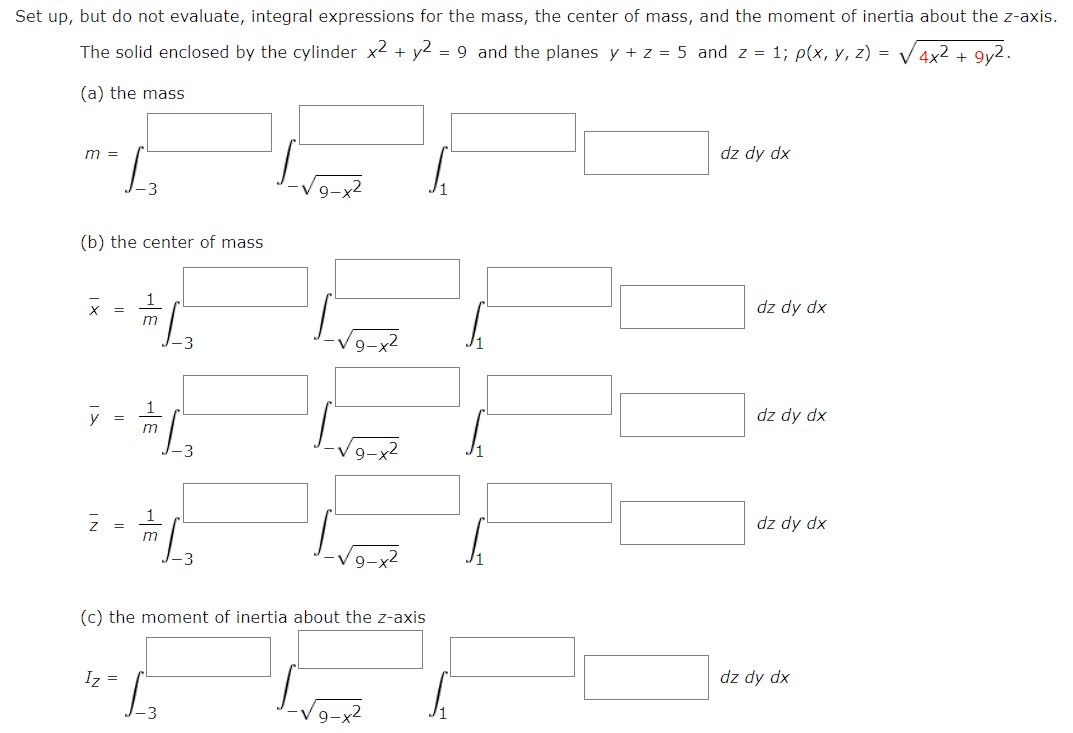 Solved Set up, but do not evaluate, integral expressions for | Chegg.com