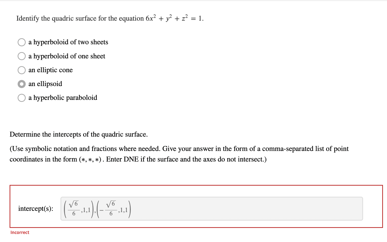 Solved Identify the quadric surface for the equation | Chegg.com