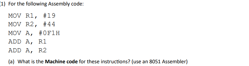 Solved 1) For the following Assembly code: | Chegg.com