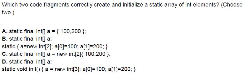 Solved Which two code fragments correctly create and | Chegg.com