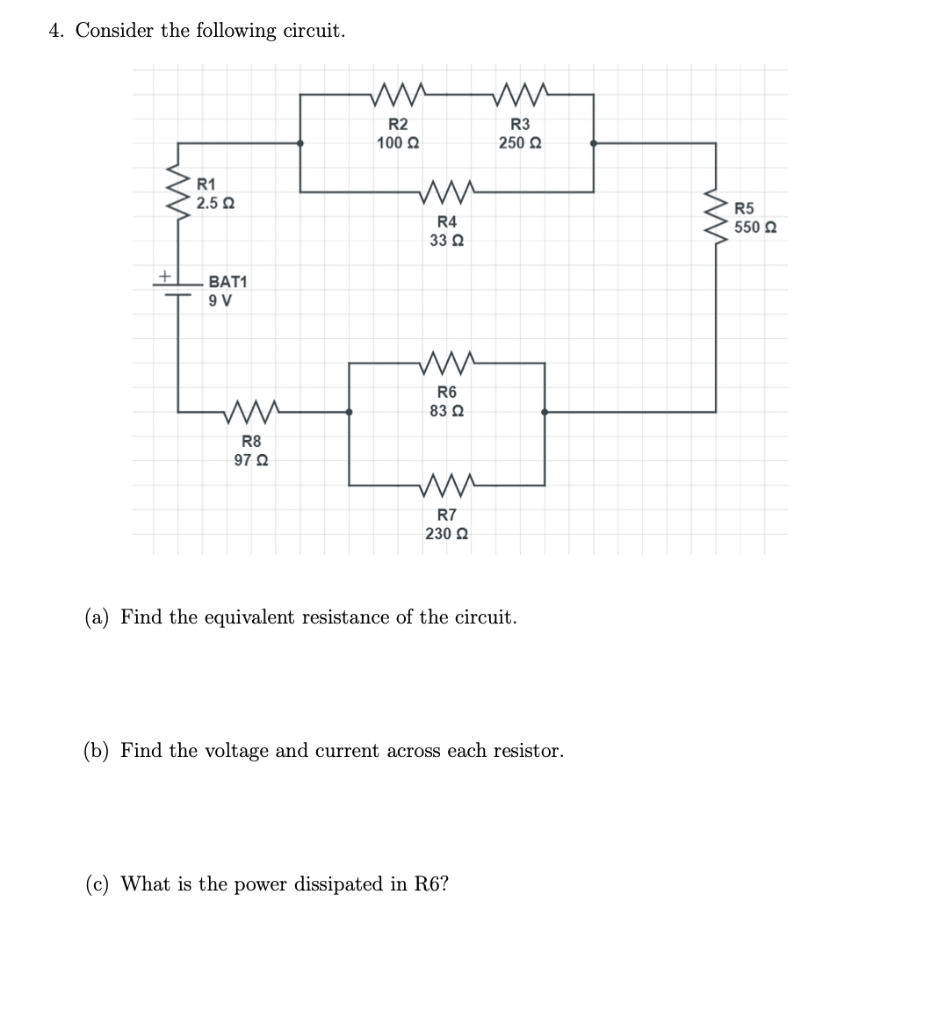 Solved 4. Consider the following circuit. (a) Find the | Chegg.com