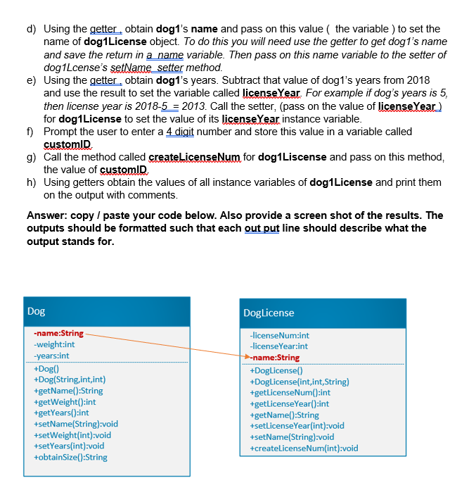 Solved 5. Create a tester class called Dog Application in | Chegg.com