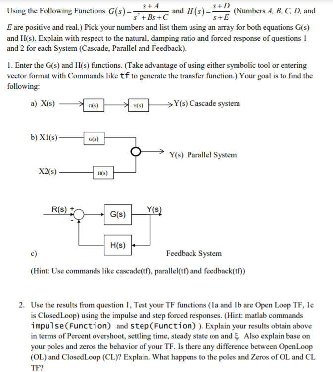 Solved S+E S+A S+D Using the Following Functions G(s) = and | Chegg.com