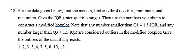 Solved 18. For the data given below, find the median, first | Chegg.com