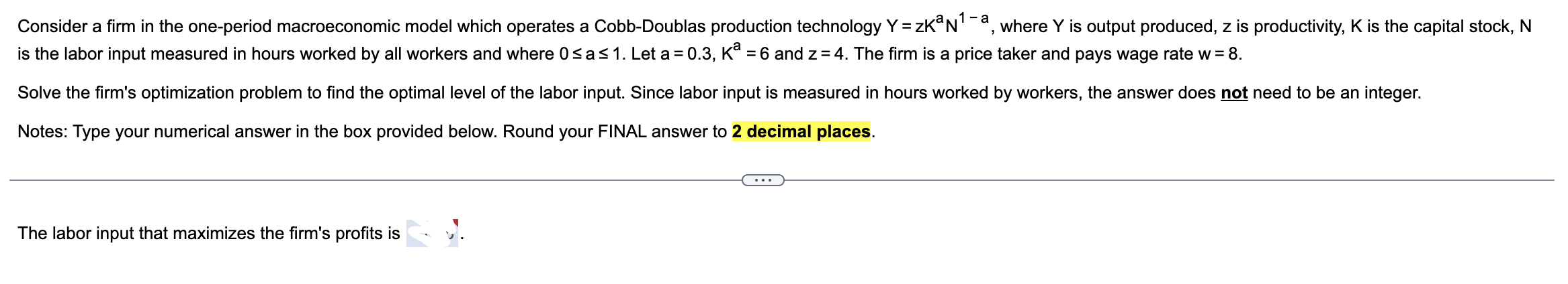 Solved Consider a firm in the one-period macroeconomic model | Chegg.com