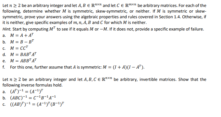 Solved Let n > 2 be an arbitrary integer and let A, B ERNXN | Chegg.com
