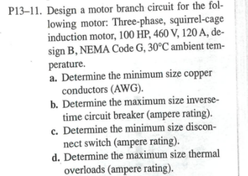 Solved 1. Design a motor branch circuit for the following | Chegg.com