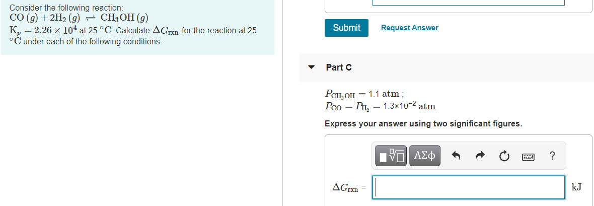 Solved Consider the following reaction: CO(g) + 2H2 (9) = | Chegg.com