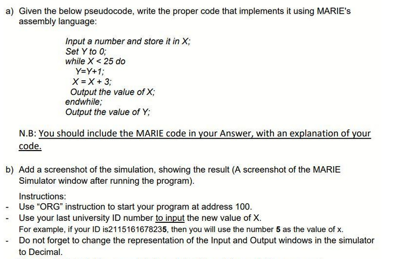 Solved a) Given the below pseudocode, write the proper code | Chegg.com