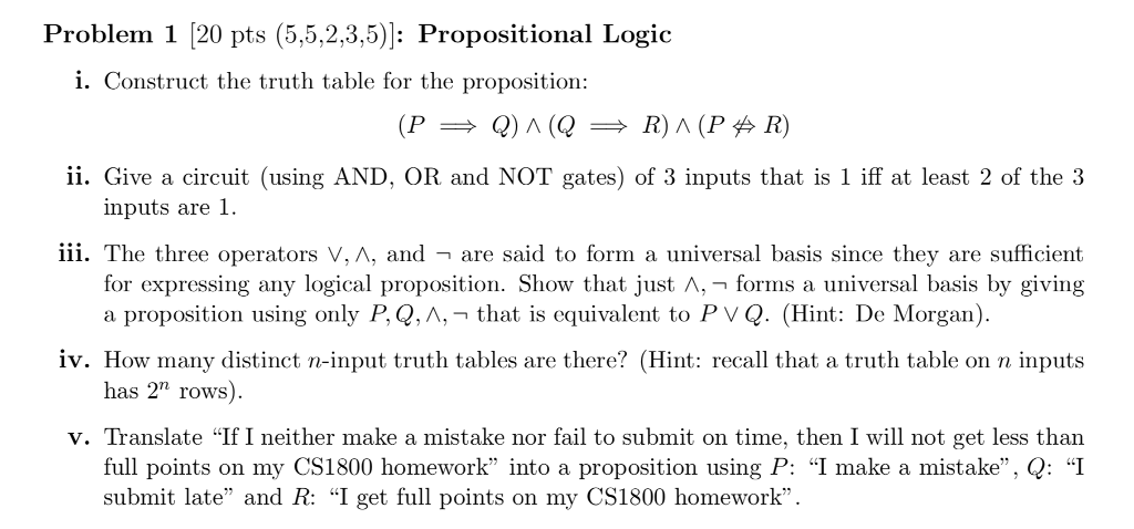 Solved Problem 1 [20 pts (5,5,2,3,5)]: Propositional Logic | Chegg.com