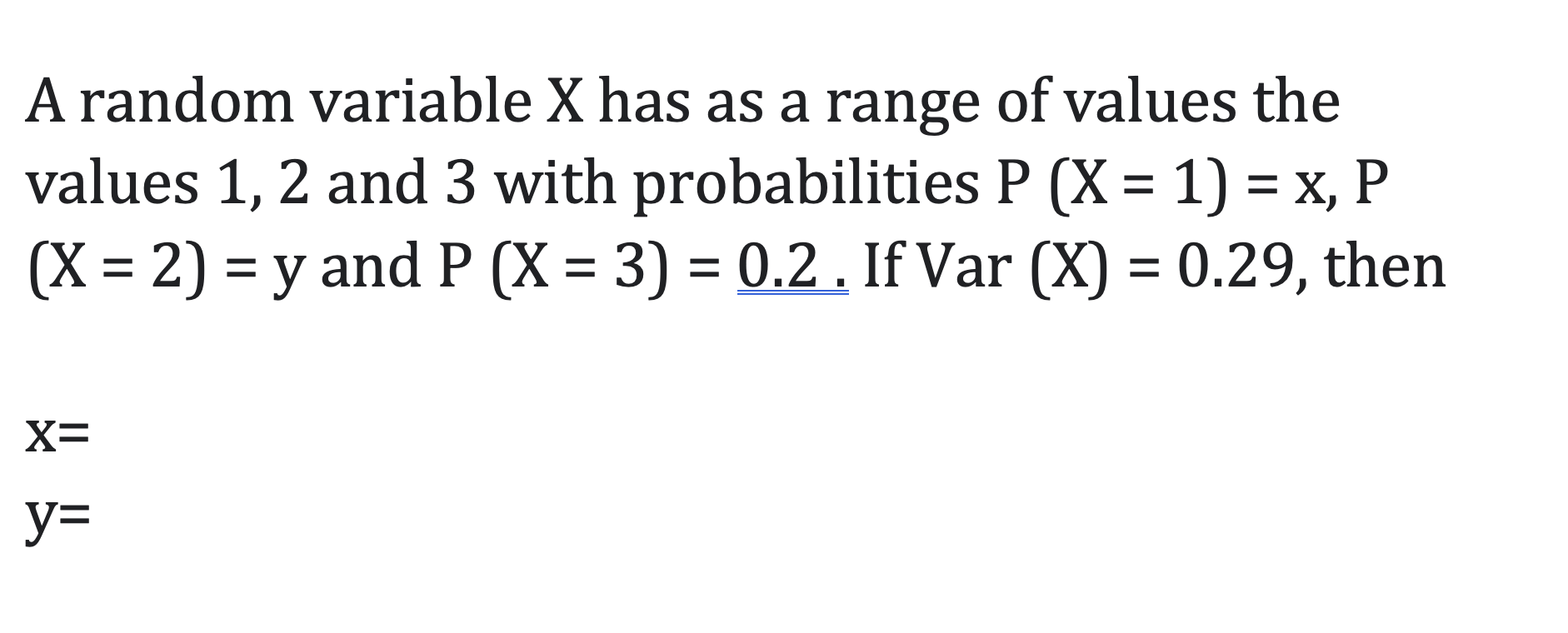 Solved A random variable X has as a range of values the | Chegg.com