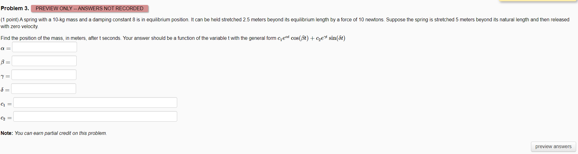 Solved Problem 3. PREVIEW ONLY -- ANSWERS NOT RECORDED (1 | Chegg.com