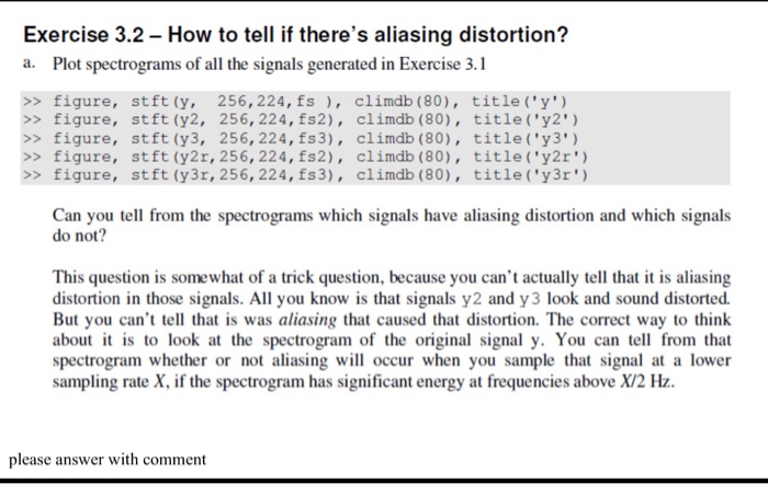 Exercise 3.2 - How to tell if there's aliasing | Chegg.com