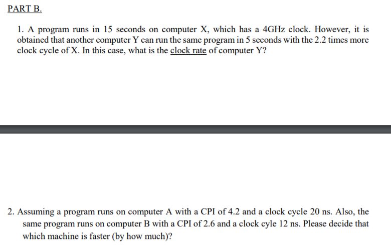 Solved 1. A program runs in 15 seconds on computer X, which | Chegg.com