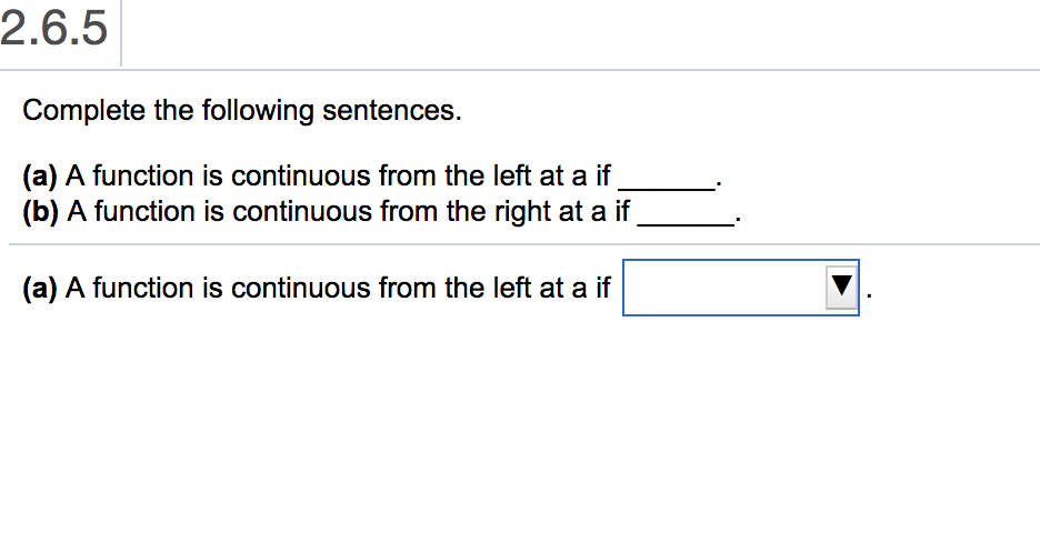 Solved 2.6.5 Complete the following sentences. (a) A | Chegg.com