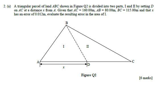 Solved 2. (a) A triangular parcel of land ABC shown in | Chegg.com