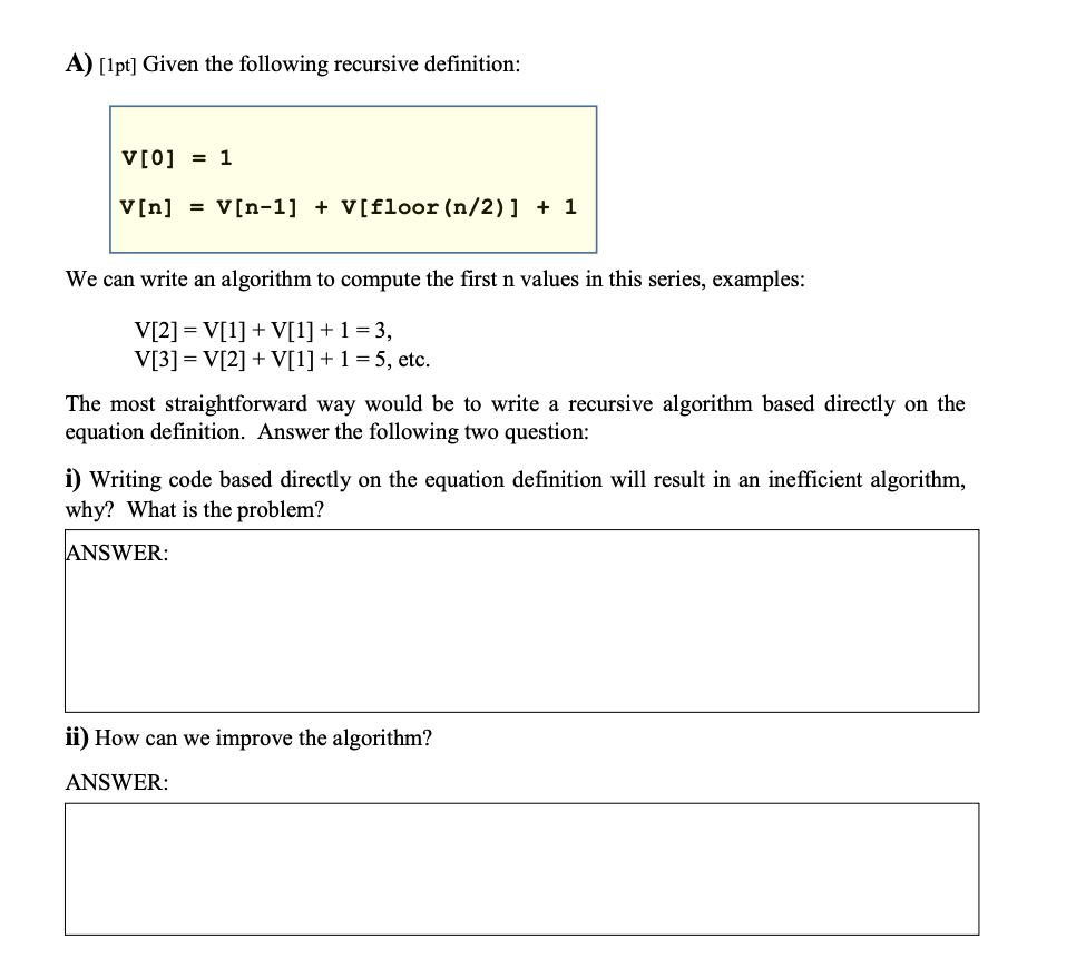 Solved A) [1pt] Given the following recursive definition: | Chegg.com