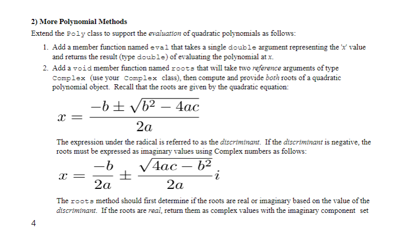 Solved 2) More Polynomial Methods Extend the poly class to | Chegg.com