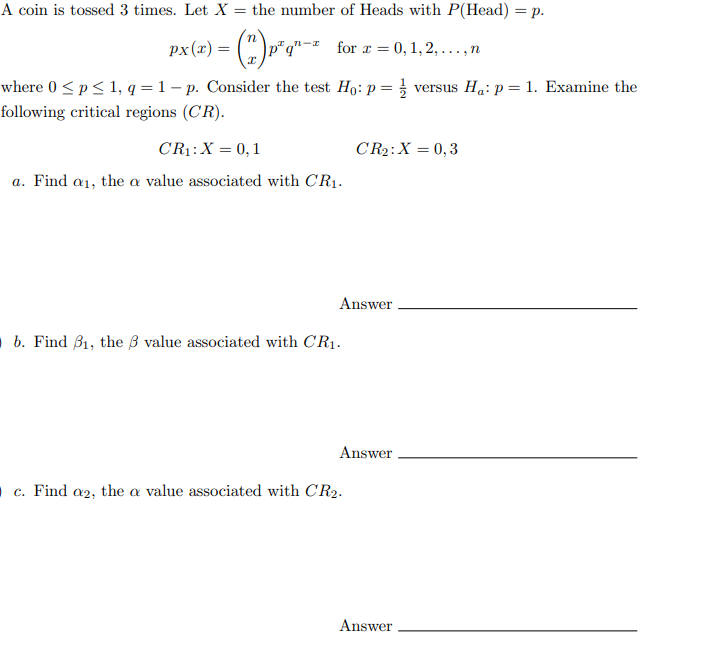 Solved A coin is tossed 3 times. Let X= the number of Heads | Chegg.com