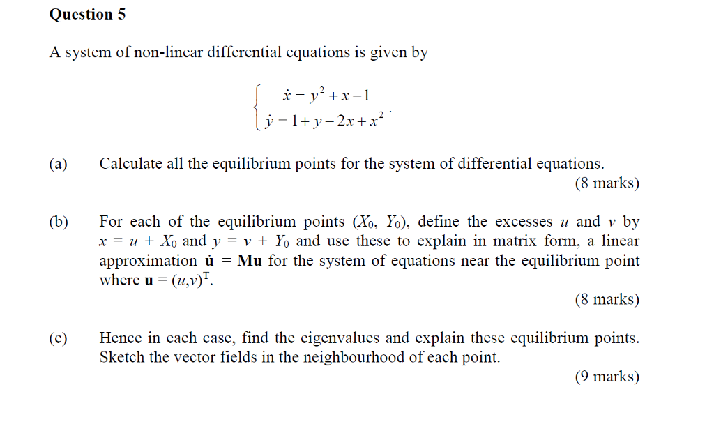 A system of non-linear differential equations is | Chegg.com