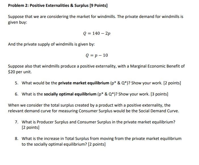 Solved Problem 2: Positive Externalities \& Surplus [9 | Chegg.com
