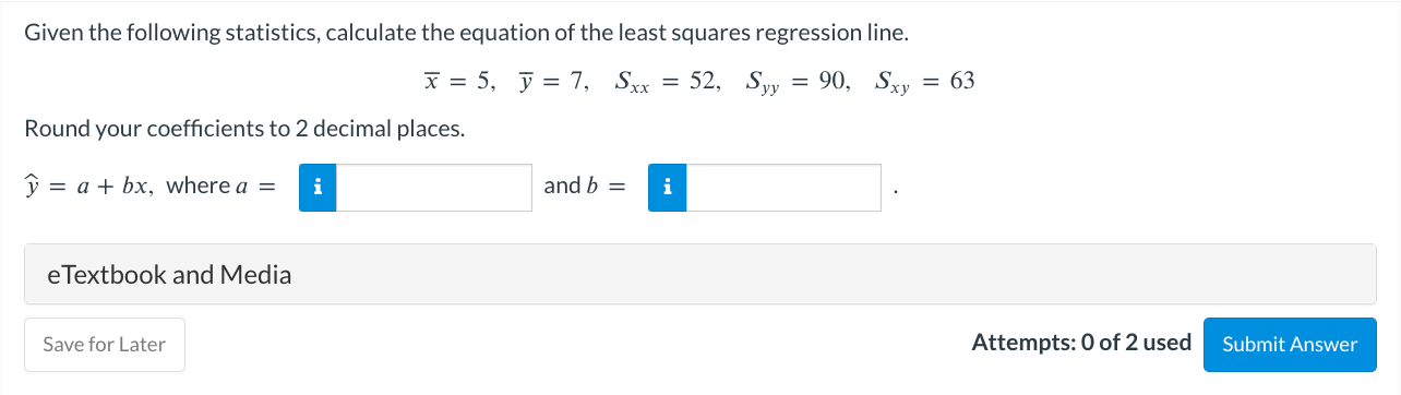 Solved Given the following statistics, calculate the | Chegg.com