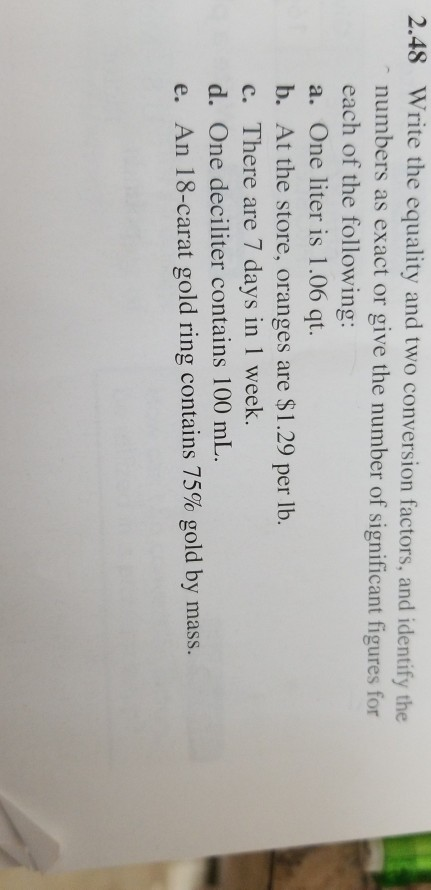 Solved Write the equality and two conversion factors, and | Chegg.com