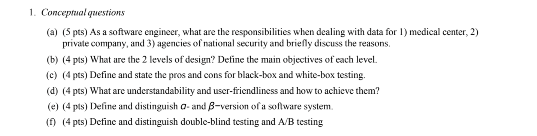 Solved a 1. Conceptual questions (a) (5 pts) As a software | Chegg.com