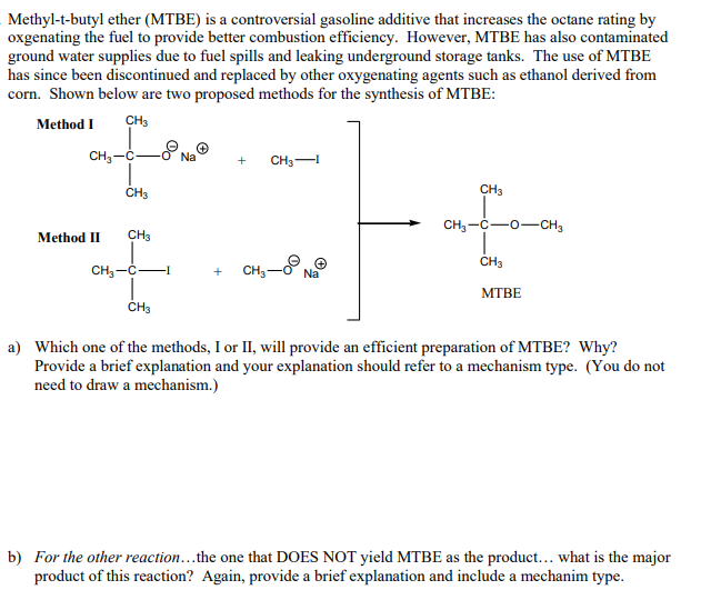 Solved Methyl-t-butyl ether (MTBE) is a controversial | Chegg.com