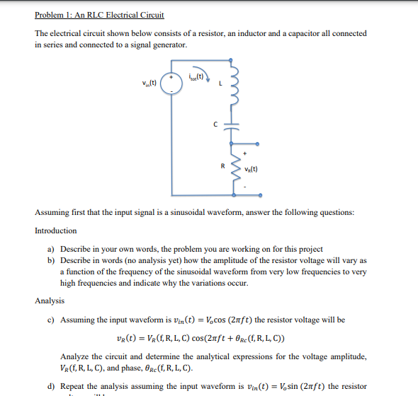 Solved Problem 1: An RLC Electrical Circuit The electrical | Chegg.com