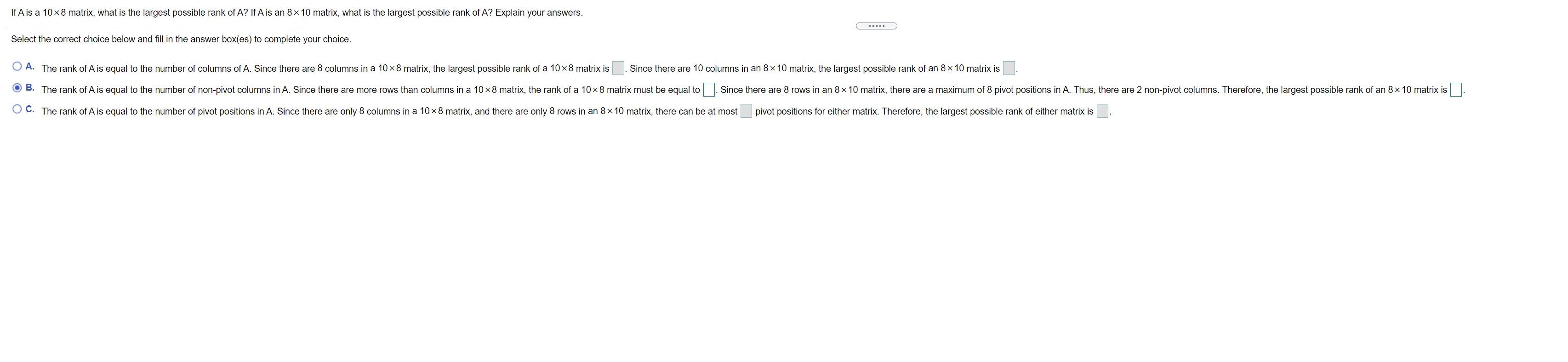 Solved If A is a 10x8 matrix, what is the largest possible | Chegg.com