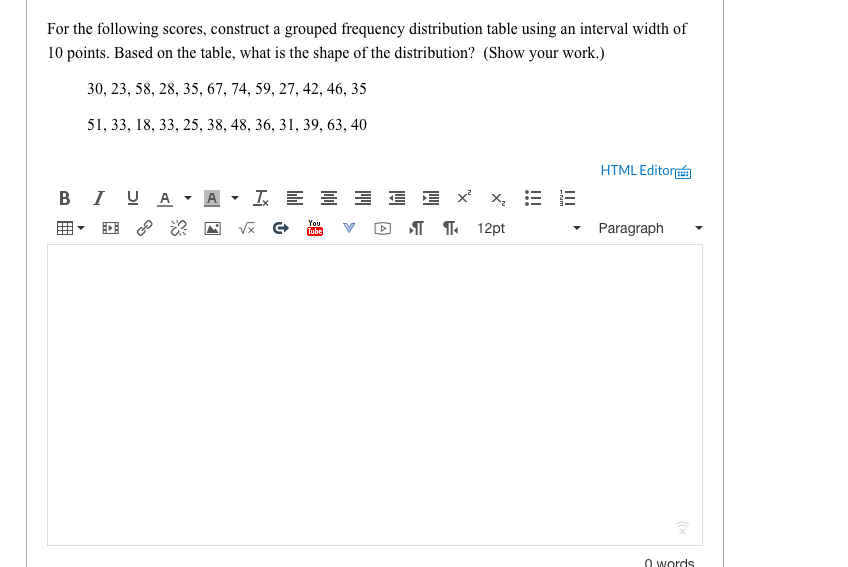 Solved For the following scores, construct a grouped | Chegg.com