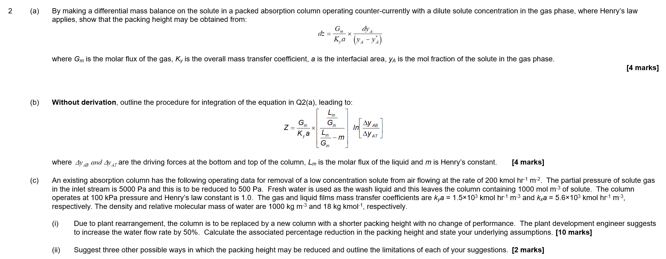 Solved dz=KyaGm×(yA−yA∗)dyA where Gm is the molar flux of | Chegg.com