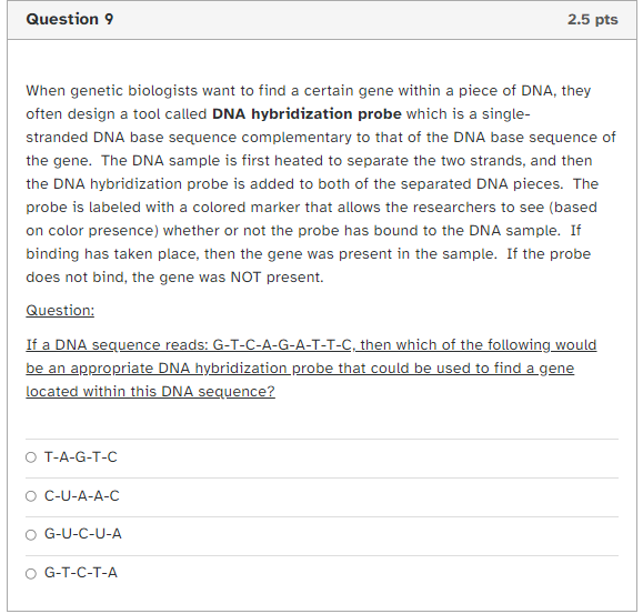 Solved Question 2.5 pts When genetic biologists want to find | Chegg.com
