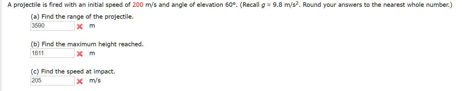 Solved A projectile is fired with an initial speed of 200 | Chegg.com