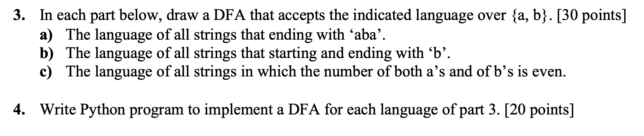 Solved 3. In each part below, draw a DFA that accepts the | Chegg.com